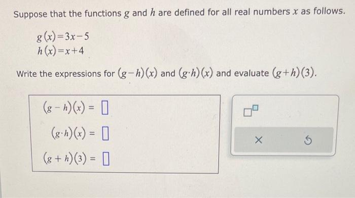 Solved Suppose that the functions g and h are defined for | Chegg.com