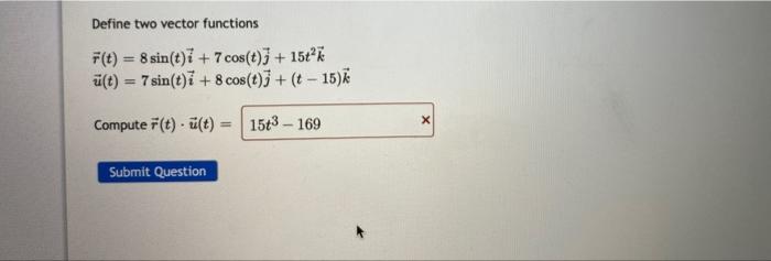 Solved Define two vector functions | Chegg.com