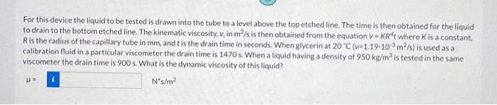 Solved One type of capillary-tube viscometer is shown in the | Chegg.com