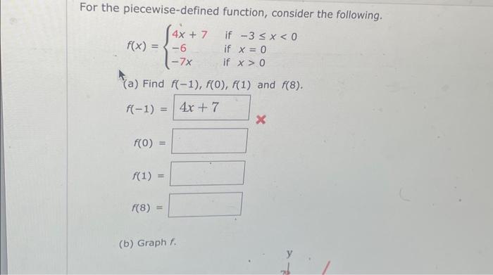 Solved For the piecewise-defined function, consider the | Chegg.com