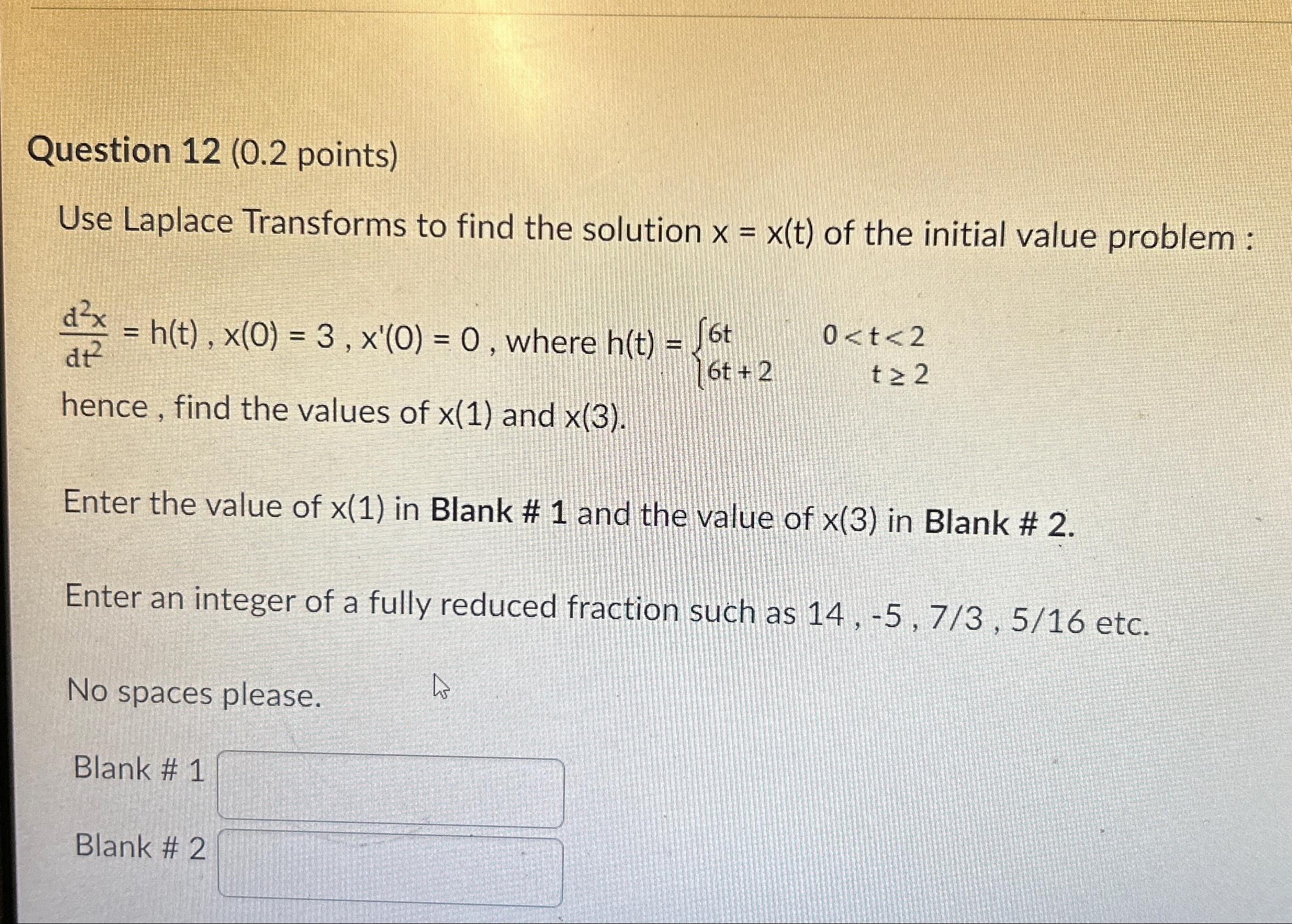 Solved Question 12 (0.2 ﻿points)Use Laplace Transforms to | Chegg.com