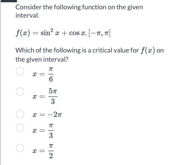 Solved Consider the following function on the given | Chegg.com