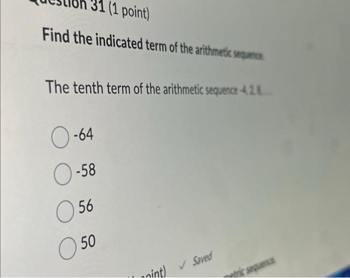 Solved 31 (1 point) Find the indicated term of the | Chegg.com