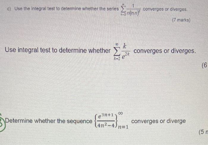 Solved a) Determine whether the sequence 3- 2n 2n2 - 5 | Chegg.com