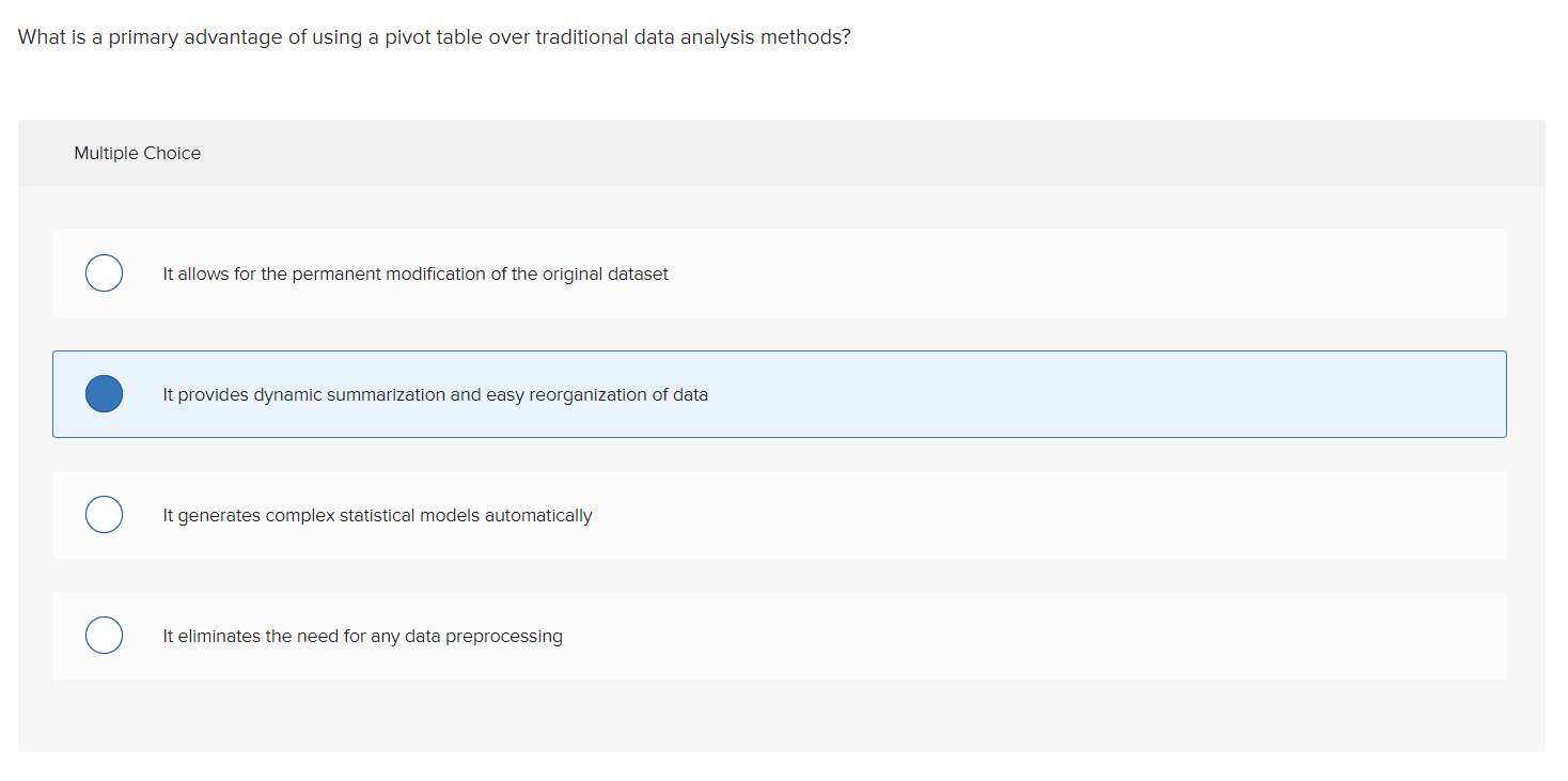 Solved What is a primary advantage of using a pivot table | Chegg.com