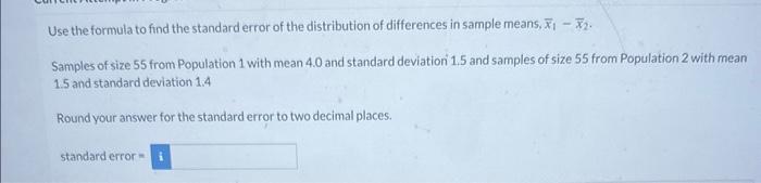 Solved Use the formula to find the standard error of the | Chegg.com
