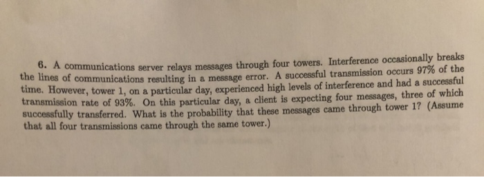 Solved 6. A communications server relays messages through | Chegg.com