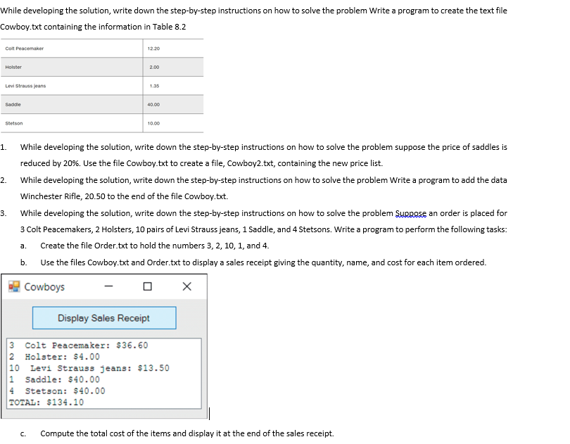 Solved 1.Write down the step-by-step instructions on how to | Chegg.com