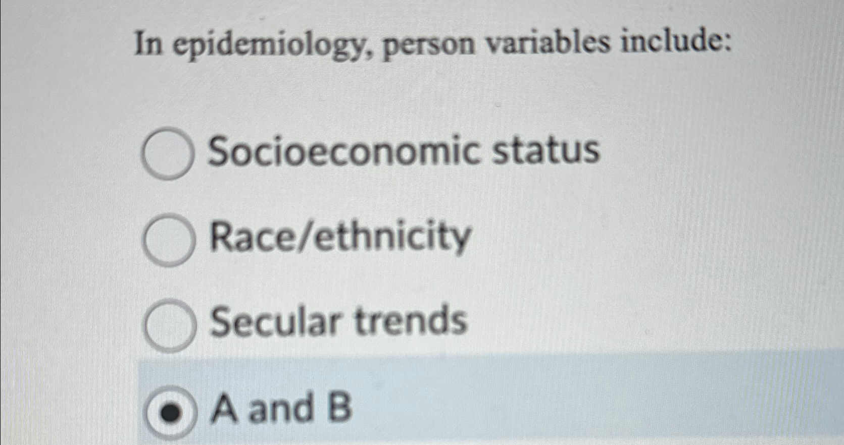Solved In epidemiology, person variables | Chegg.com