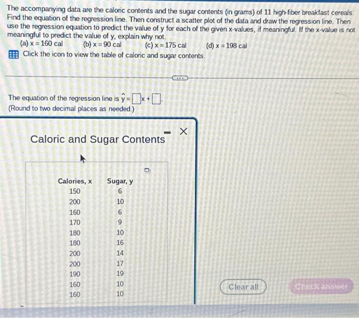 Solved The accompanying data are the caloric contents and | Chegg.com