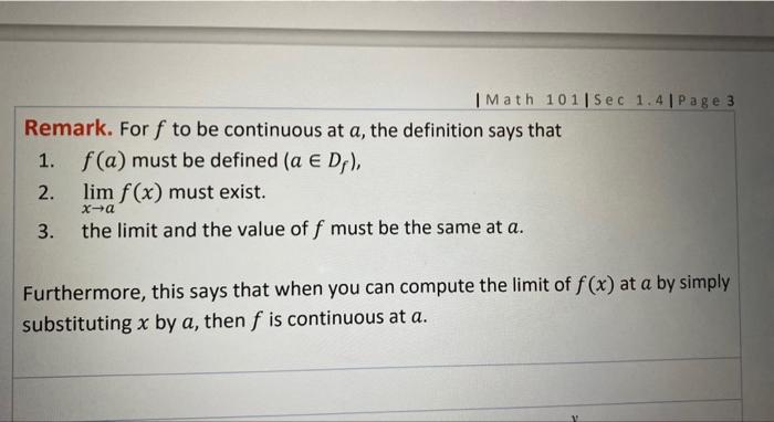 Solved Remark. For f to be continuous at a, the definition | Chegg.com