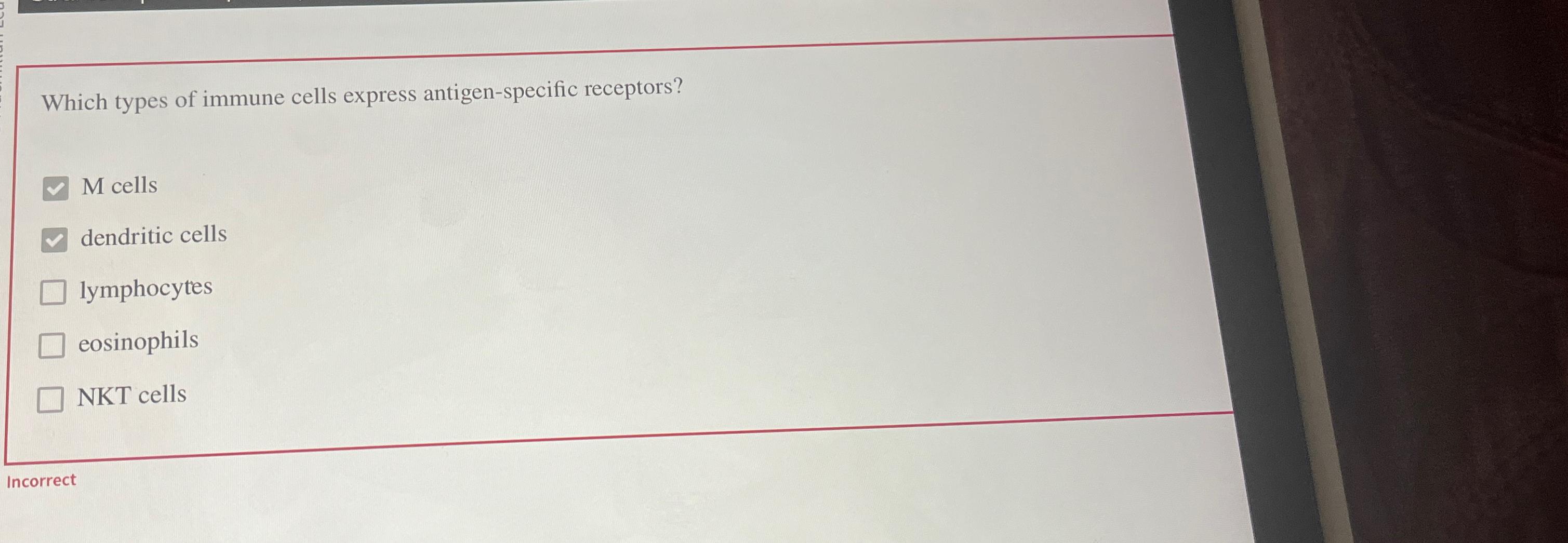 Solved Which types of immune cells express antigen-specific | Chegg.com