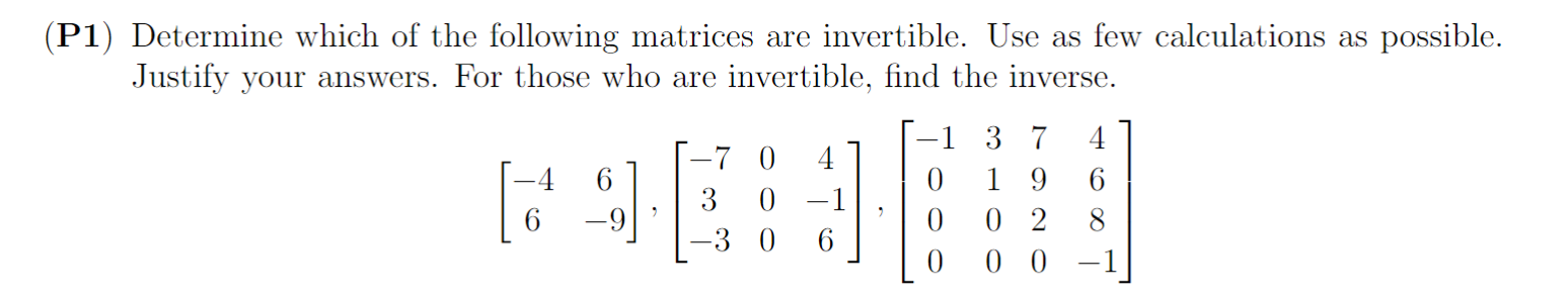 Solved (P1) ﻿Determine which of the following matrices are | Chegg.com