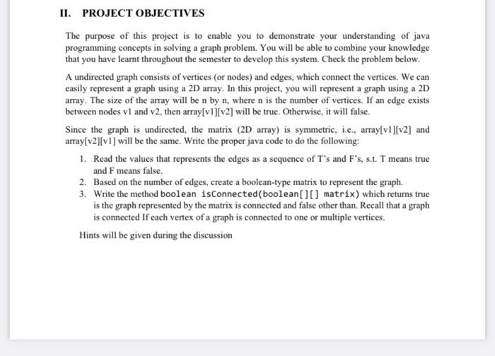 Solved II. PROJECT OBJECTIVES The purpose of this project is | Chegg.com