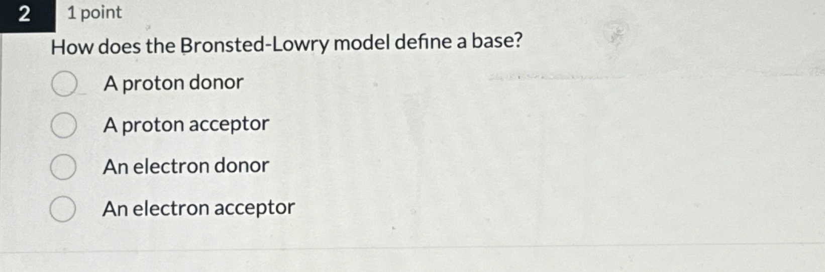 Solved 21 ﻿pointHow does the Bronsted-Lowry model define a | Chegg.com