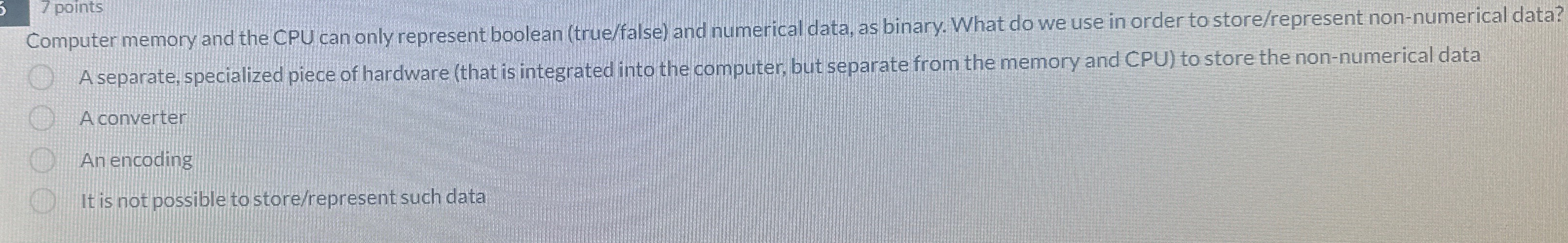 Solved Computer memory and the CPU can only represent | Chegg.com