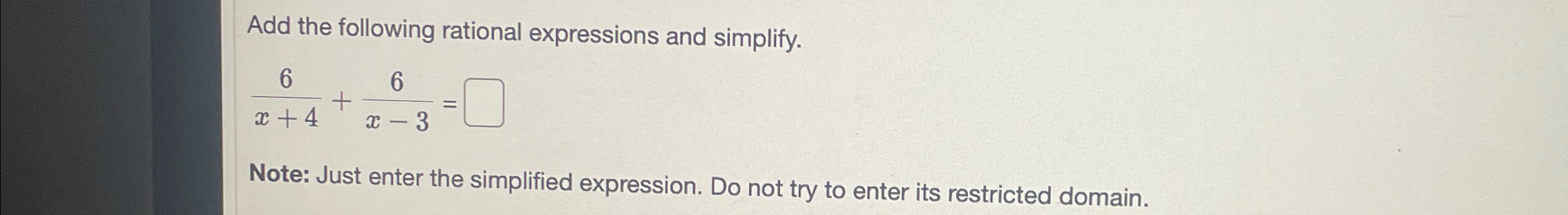 Solved Add the following rational expressions and | Chegg.com