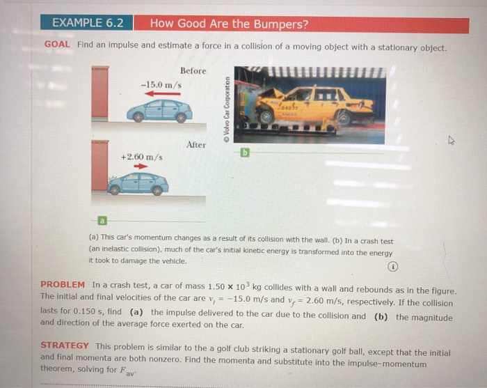 Solved EXAMPLE 6.2 How Good Are the Bumpers? GOAL Find an | Chegg.com