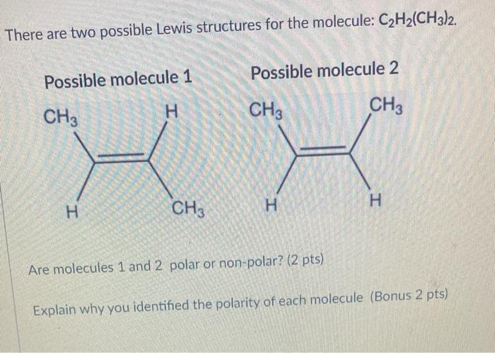 Solved There are two possible Lewis structures for the | Chegg.com