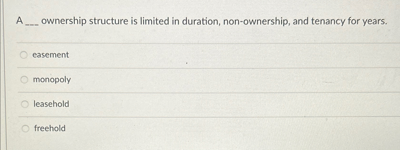 Solved A ownership structure is limited in duration, | Chegg.com