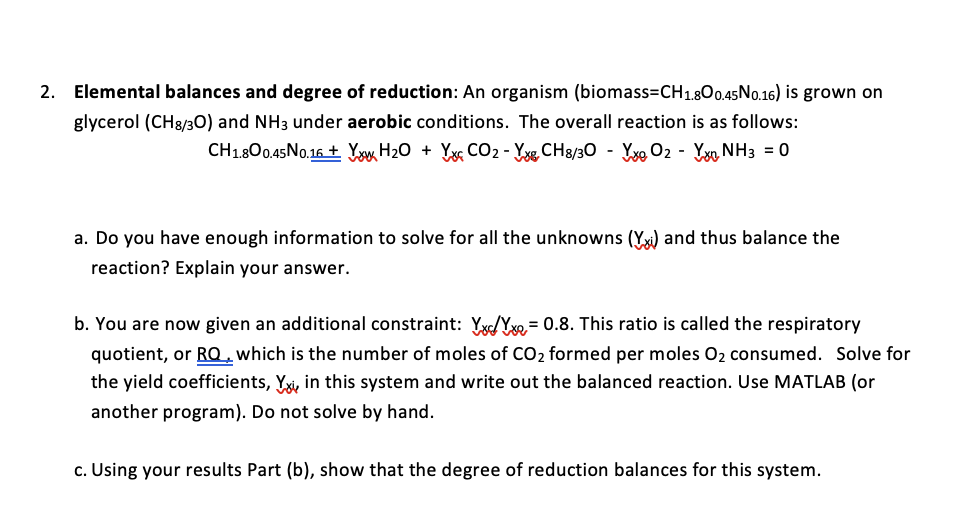 Solved Elemental balances and degree of reduction: An | Chegg.com