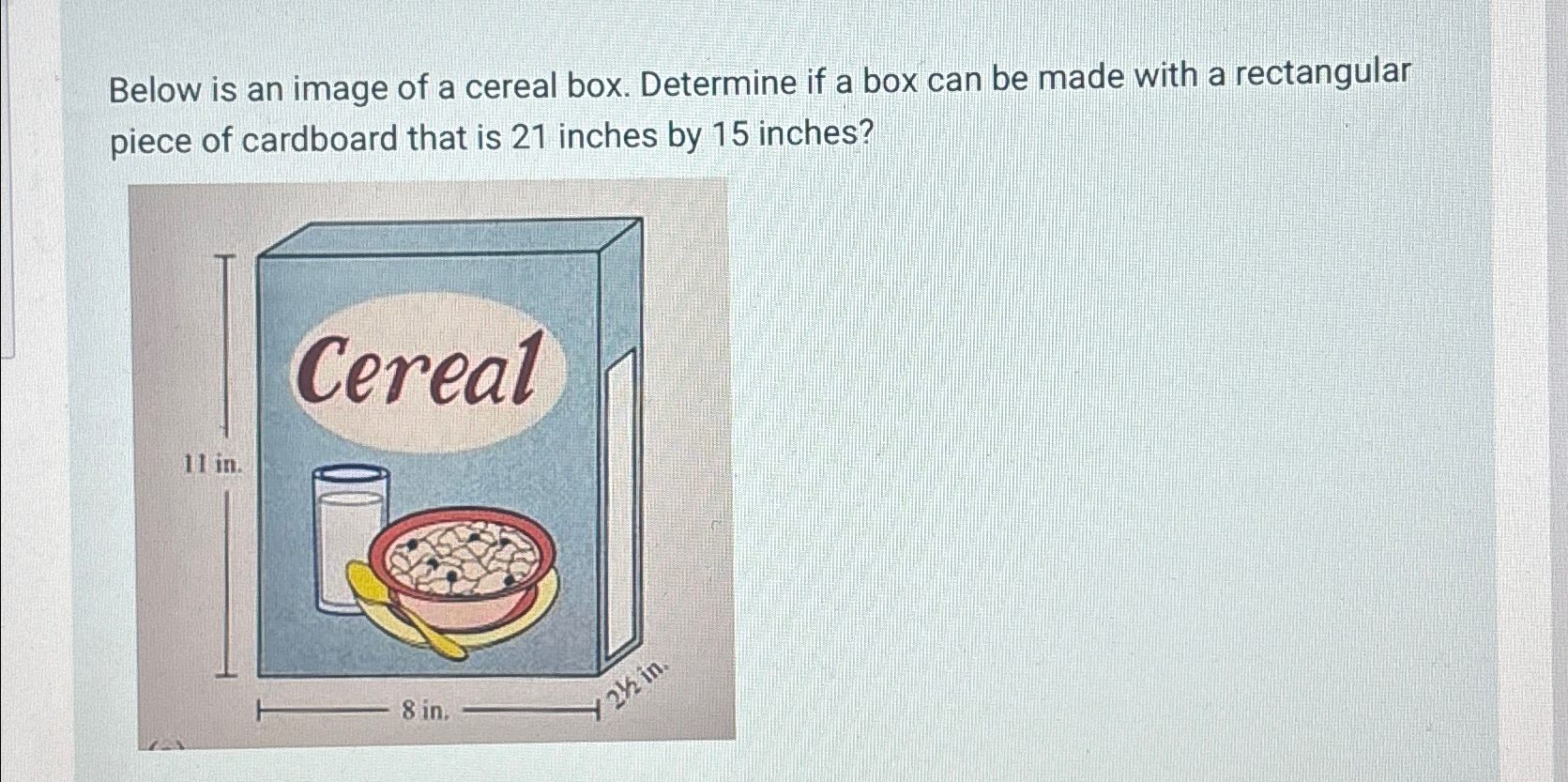 Solved Below is an image of a cereal box. Determine if a box | Chegg.com