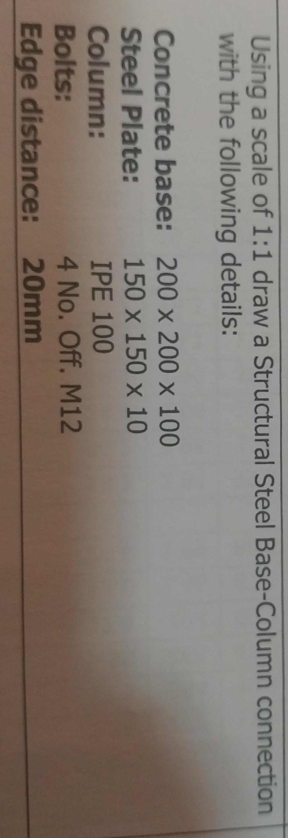 Solved Using a scale of 1:1 ﻿draw a Structural Steel | Chegg.com