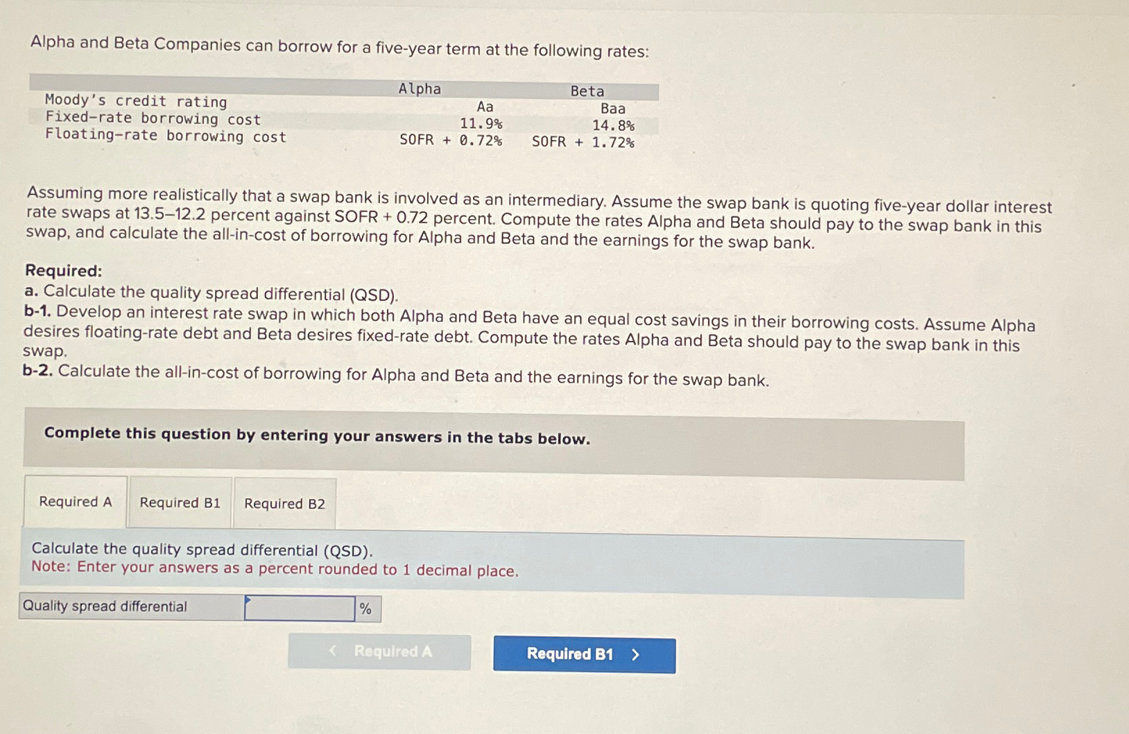 Solved Alpha and Beta Companies can borrow for a five-year | Chegg.com