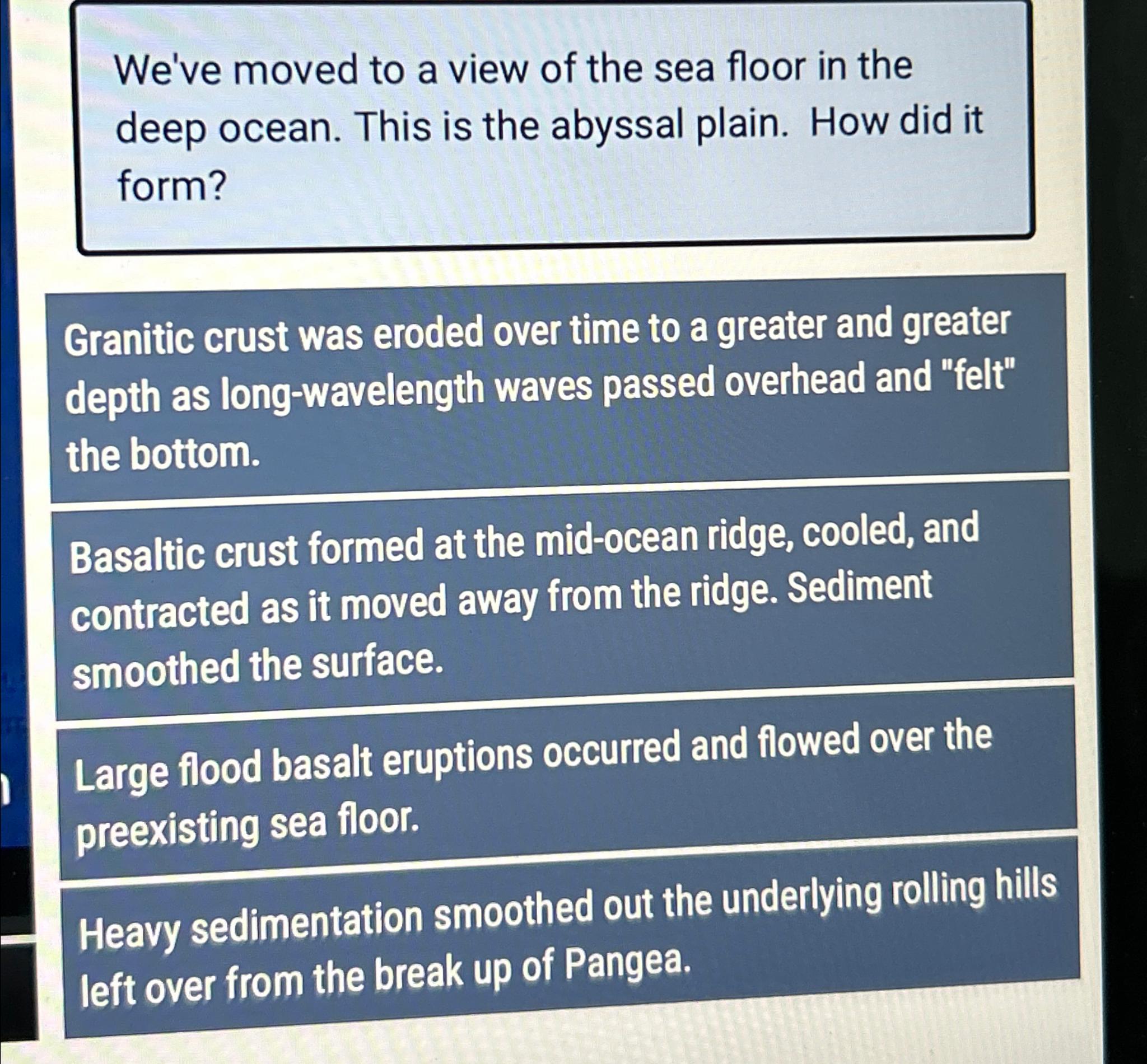 Solved We've moved to a view of the sea floor in the deep | Chegg.com