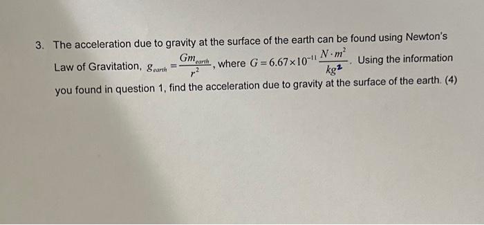 Solved The acceleration due to gravity at the surface of the | Chegg.com