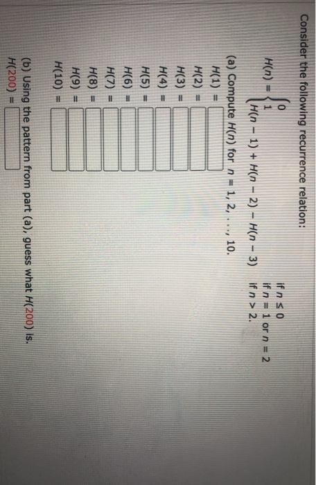 Solved Consider the following recurrence relation: if n so | Chegg.com
