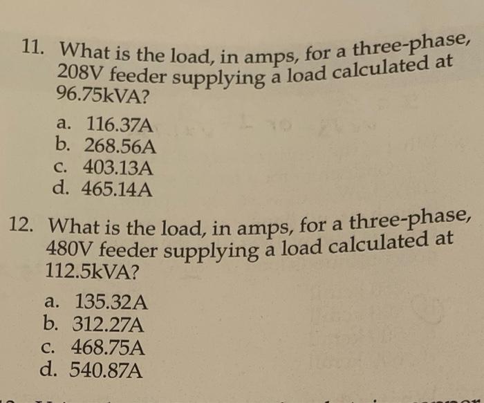 Solved 11. What is the load, in amps, for a three-phase, | Chegg.com