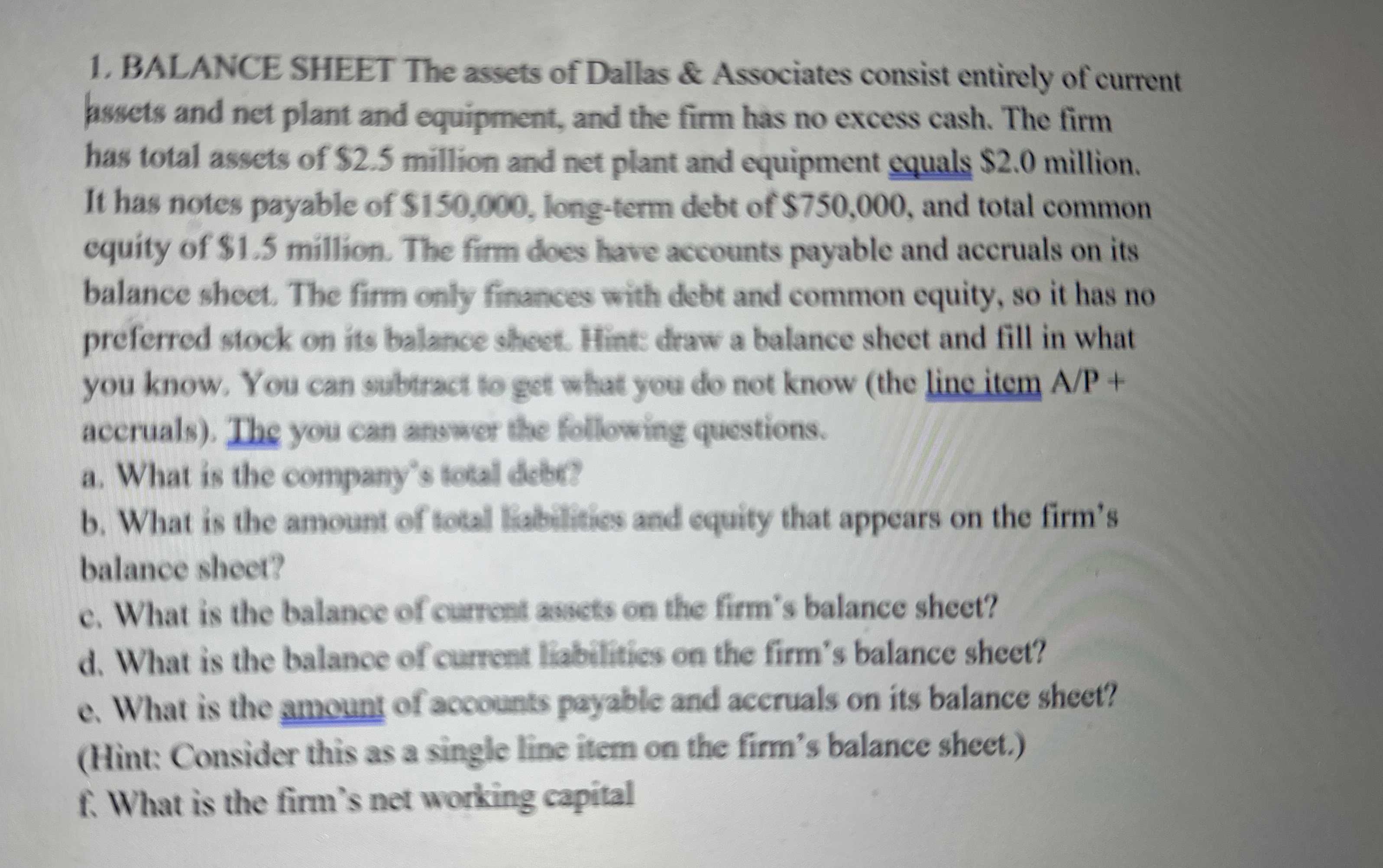 Solved BALANCE SHEET The assets of Dallas & Associates | Chegg.com