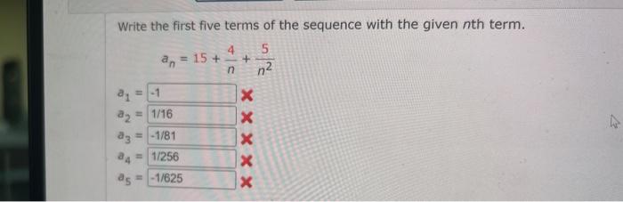 Solved Write the first five terms of the sequence with the | Chegg.com