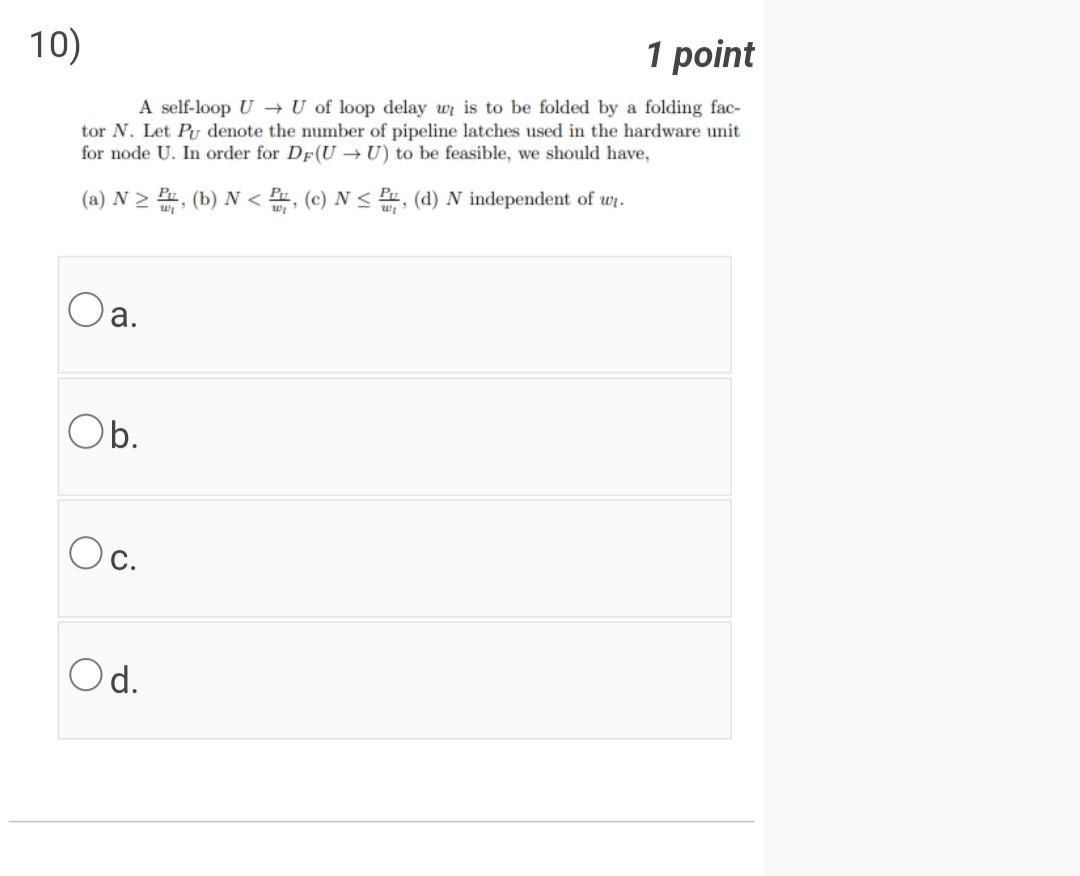 Solved A self-loop U→U of loop delay wl is to be folded by a | Chegg.com
