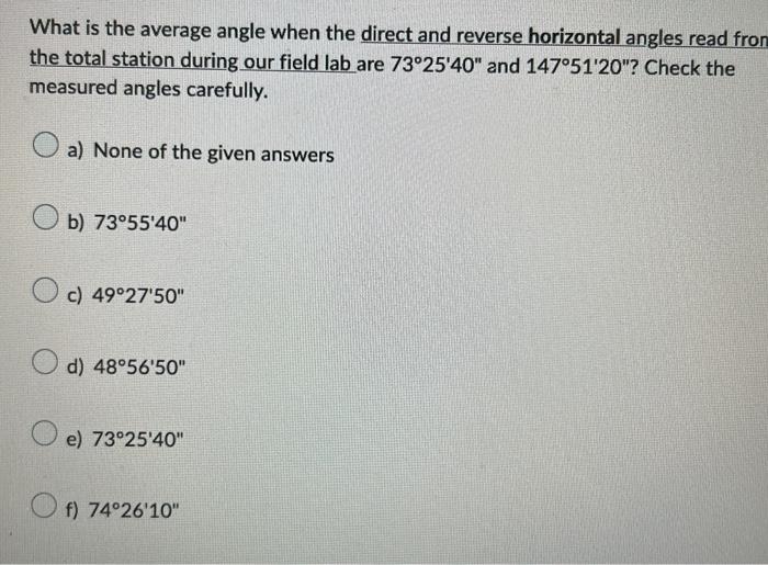 Solved What is the average angle when the direct and reverse | Chegg.com