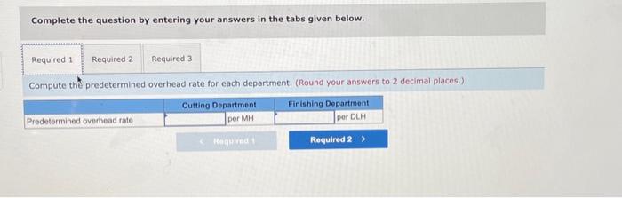 Complete the question by entering your answers in | Chegg.com