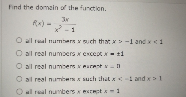 Solved Find the domain of the function.f(x)=3xx2-1all real | Chegg.com