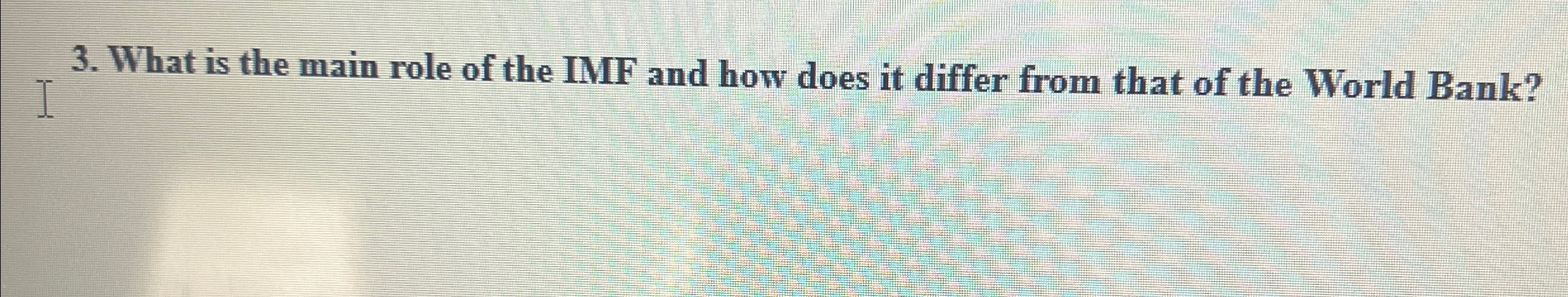 Solved What is the main role of the IMF and how does it | Chegg.com