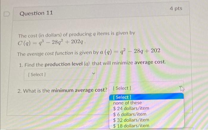 Solved The cost (in dollars) of producing a items is given | Chegg.com