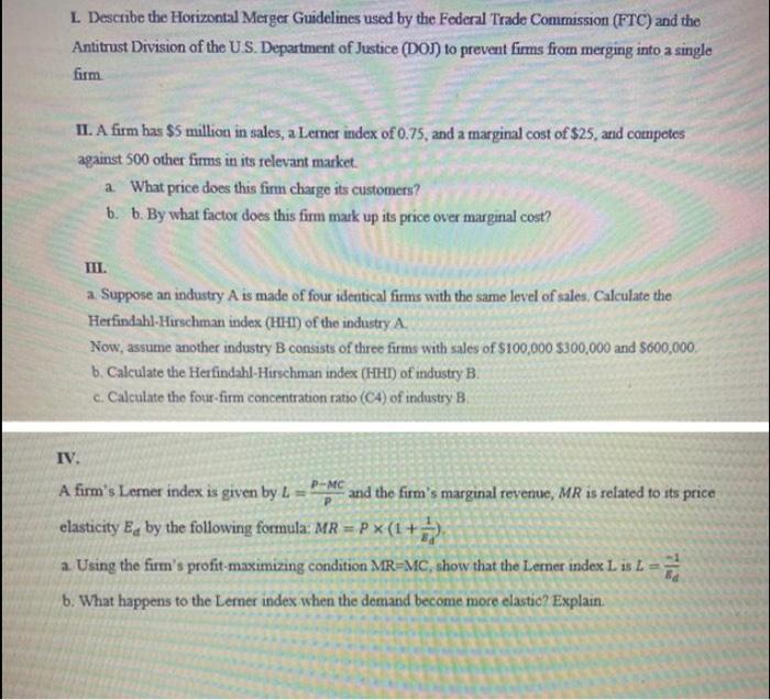 Solved L Describe the Horizontal Merger Guidelines used by | Chegg.com