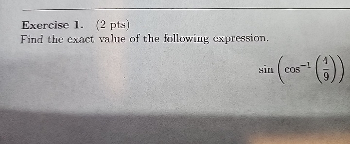 Solved Exercise 1. (2 ﻿pts)Find the exact value of the | Chegg.com