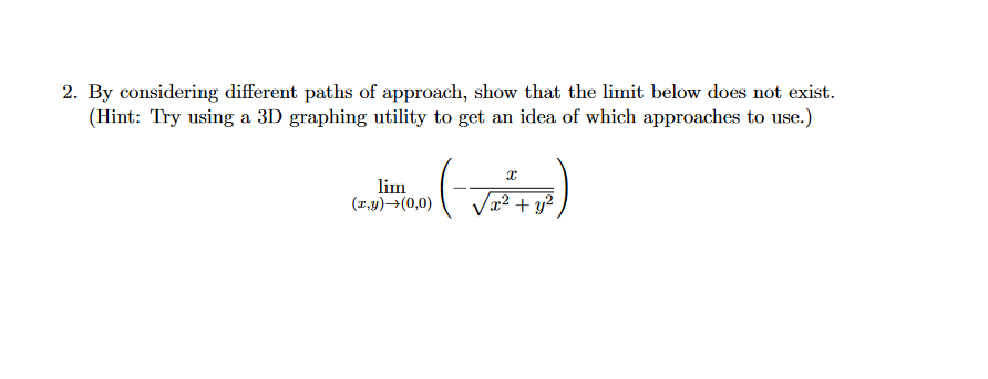 Solved By considering different paths of approach, show that | Chegg.com