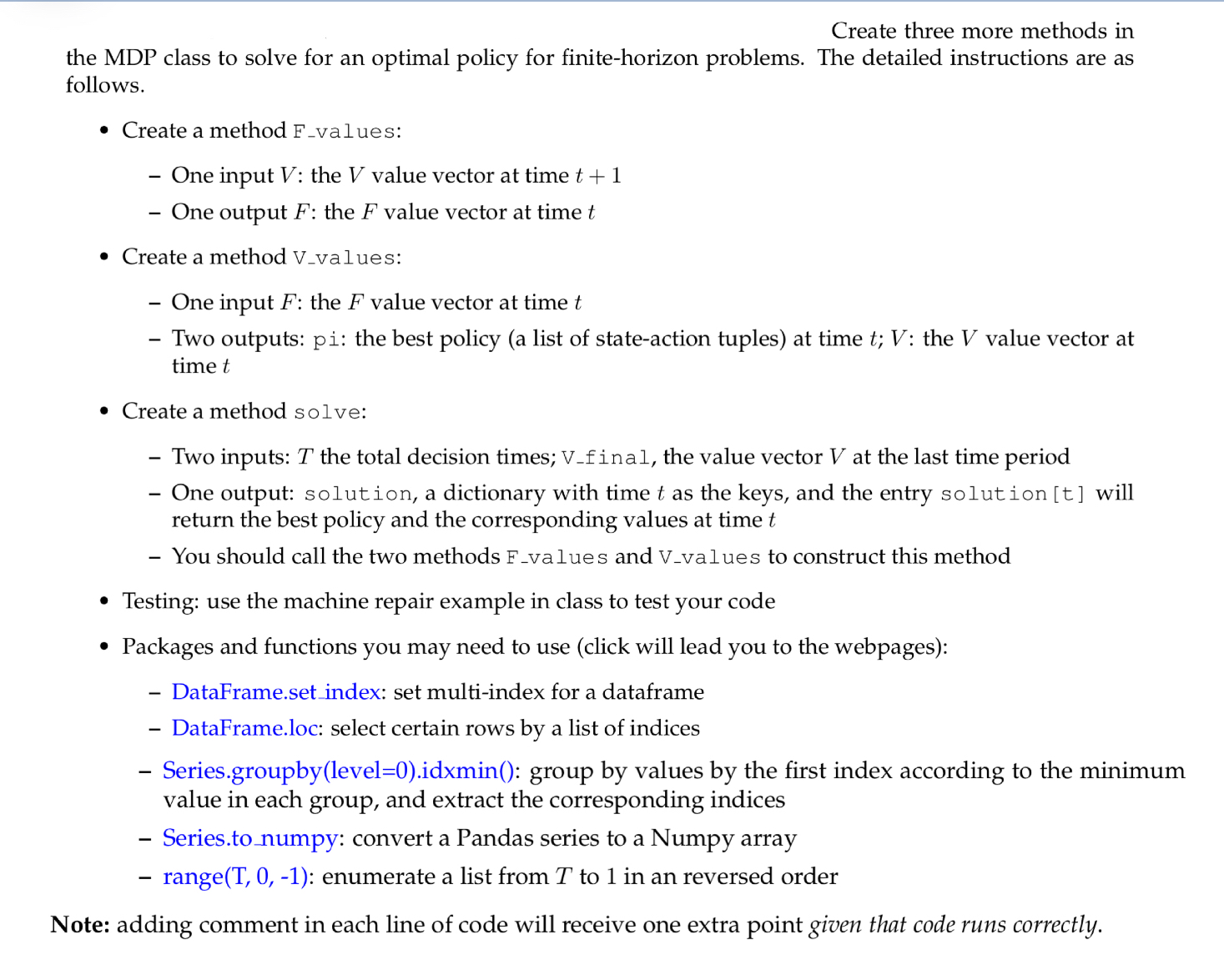 Solved Create three more methods in the MDP class to solve | Chegg.com