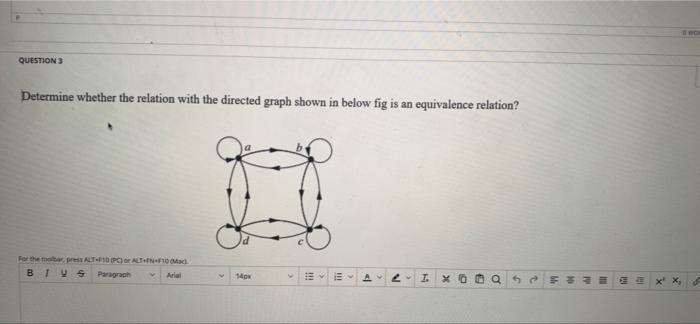Solved QUESTION 3 Determine whether the relation with the | Chegg.com
