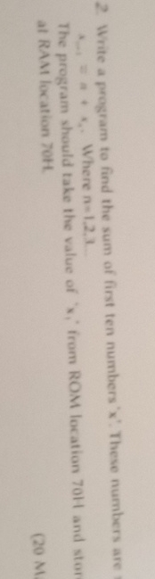 Solved Write a program to find the sum of first ten numbers | Chegg.com