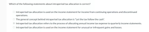 Solved Which of the following statements about intraperiod | Chegg.com