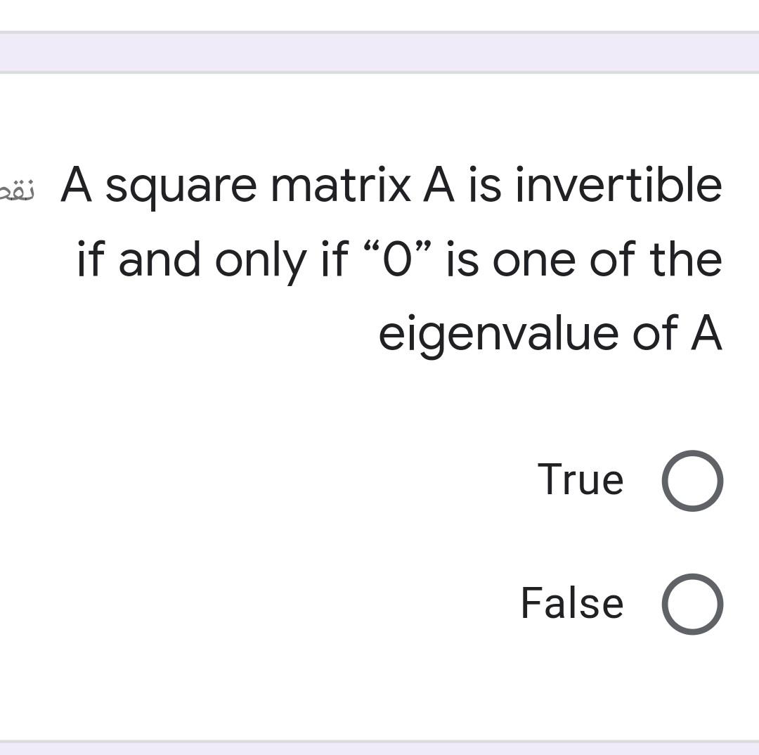 Solved zö A square matrix A is invertible if and only if “O” | Chegg.com