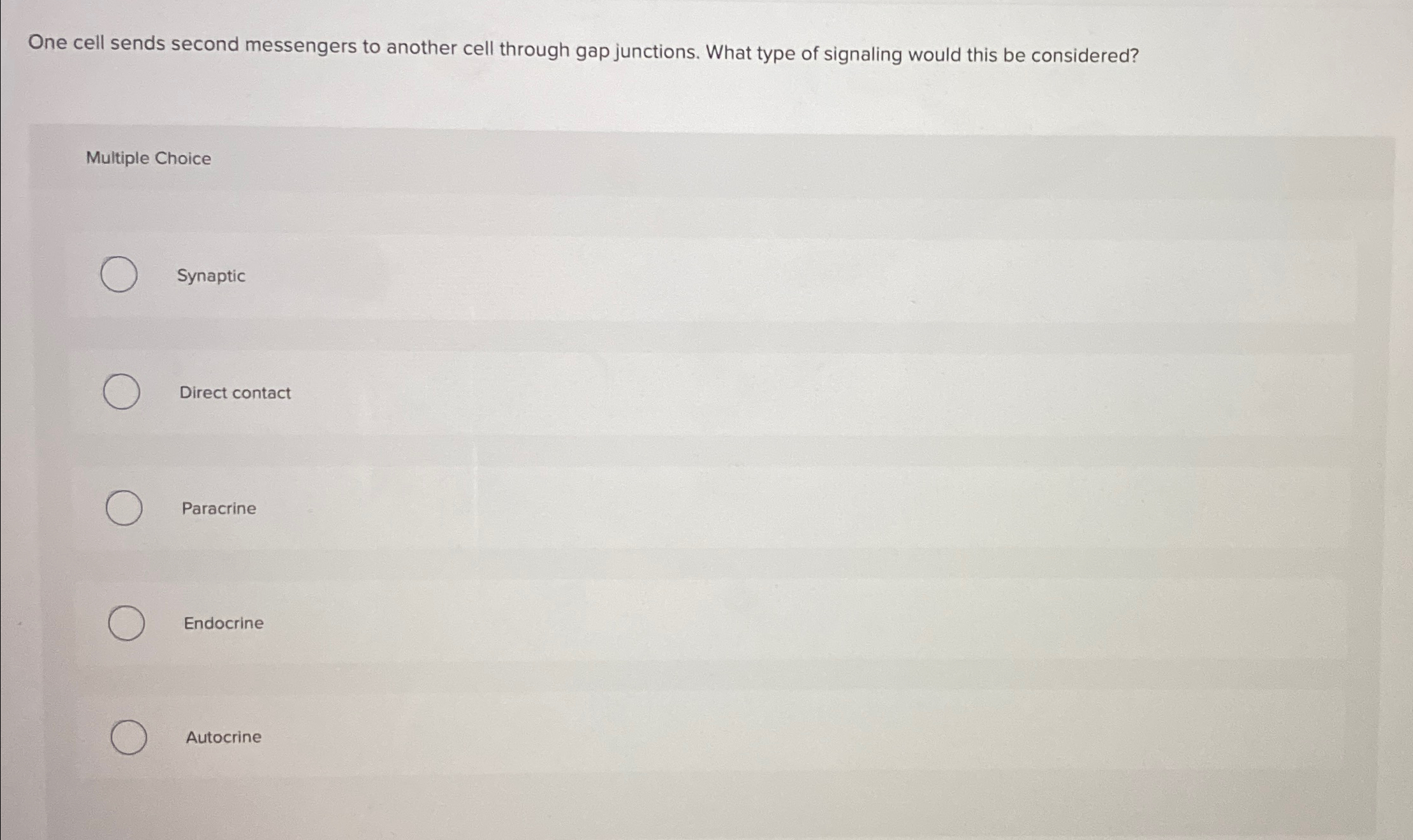 Solved One cell sends second messengers to another cell | Chegg.com