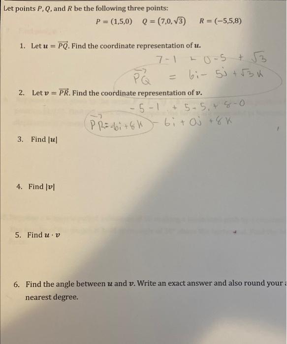 Solved Let points P,Q, and R be the following three points: | Chegg.com